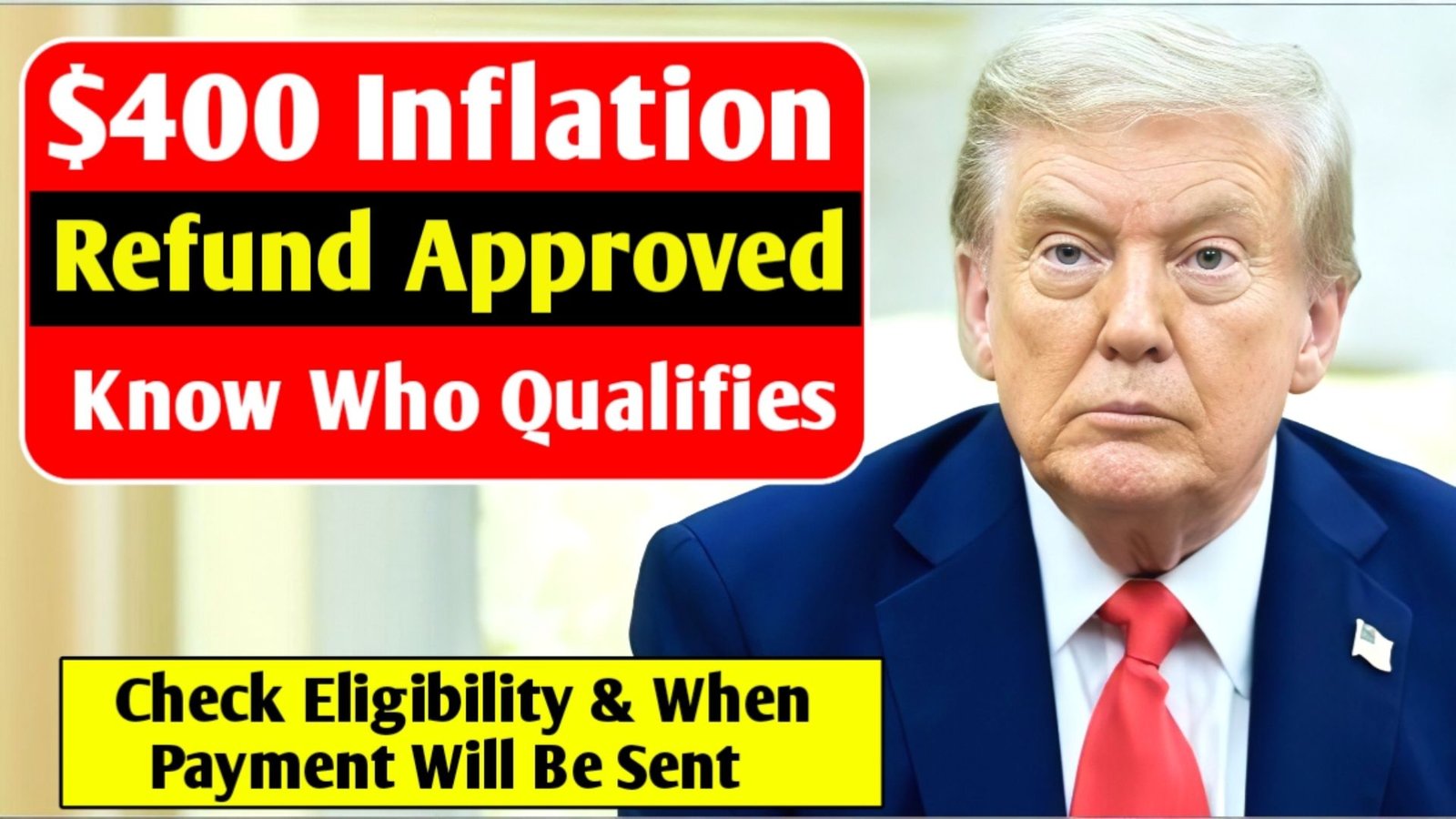 $400 Inflation Refund Approved for 2025: Who Qualifies and When ...